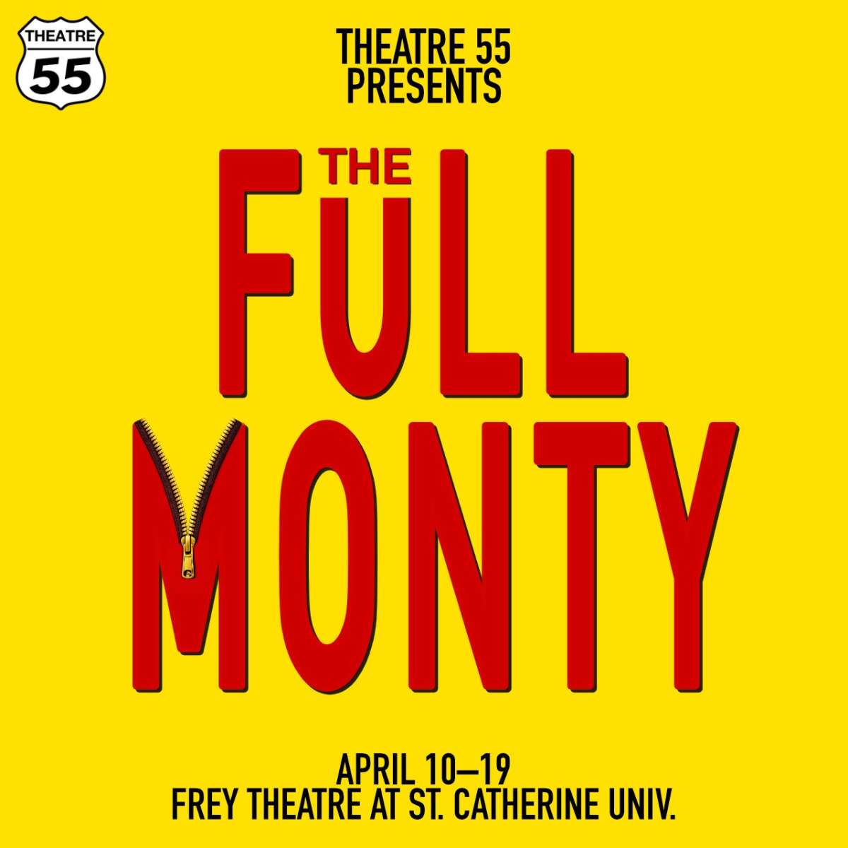Theatre 55 Presents: The Full Monty | The O'Shaughnessy at St ...